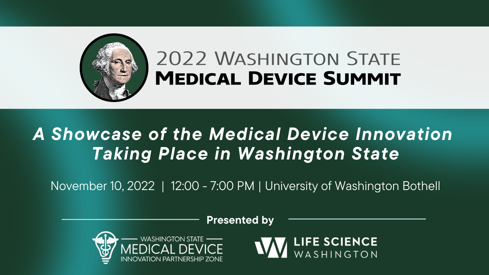 Washington State Medical Device Summit 2022 | Life Science Washington