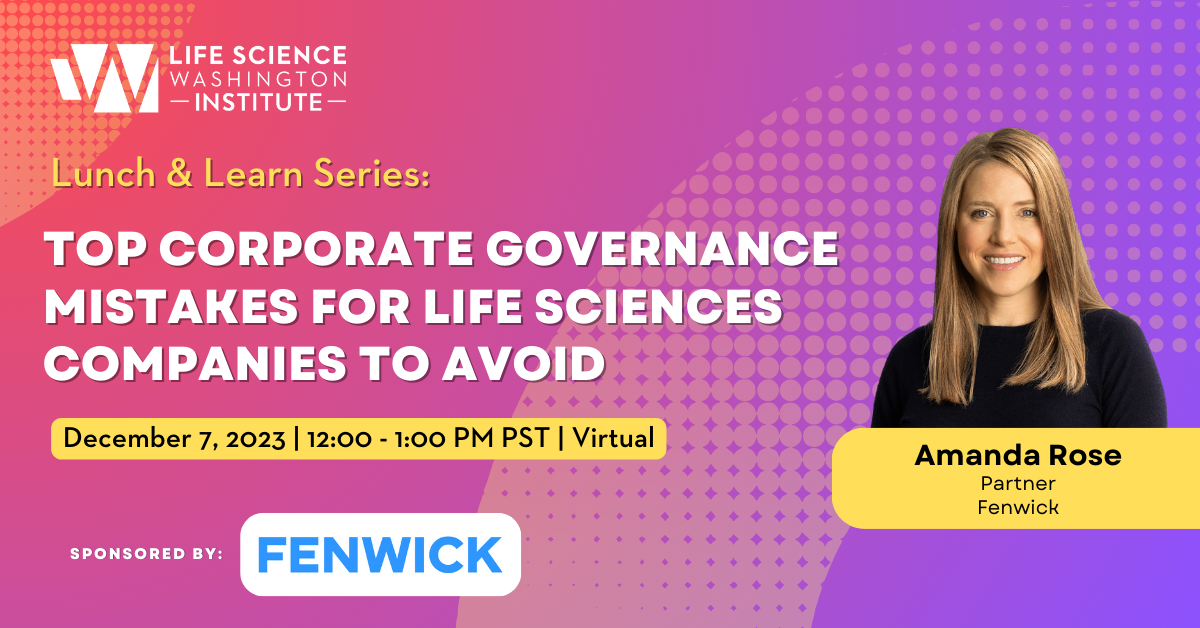 LSW Institute Lunch & Learn - Top Corporate Governance Mistakes for Life Sciences Companies to ...