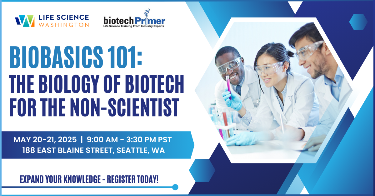 BioBasics 101: The Biology of Biotech for the Non-Scientist - Spring ...
